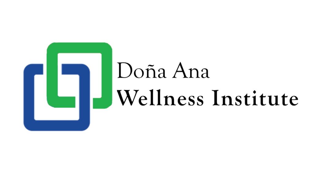 Doña Ana Wellness Institute – Community Foundation of Southern New Mexico